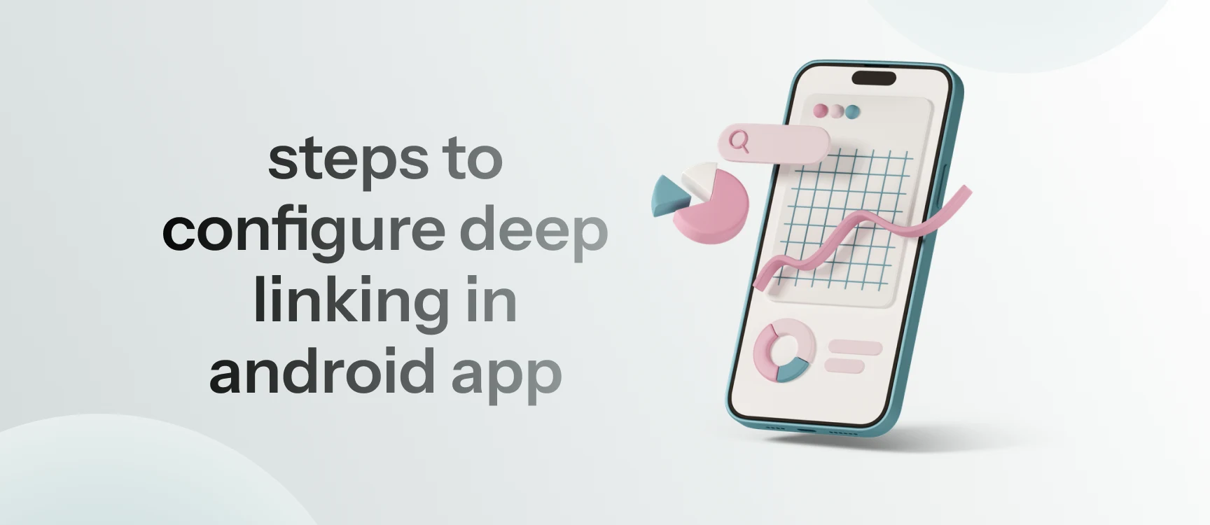 Steps to configure Deep Linking in Android App